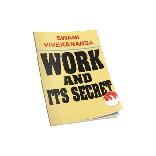 Work And Its Secret | Vivekanandabookworld