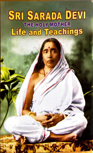 Sri Sarada Devi - The Holy Mother Life and Teachings | Vivekanandabookworld