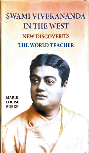 Swami Vivekananda in the West-New Discoveries -Vol.4 | Vivekanandabookworld