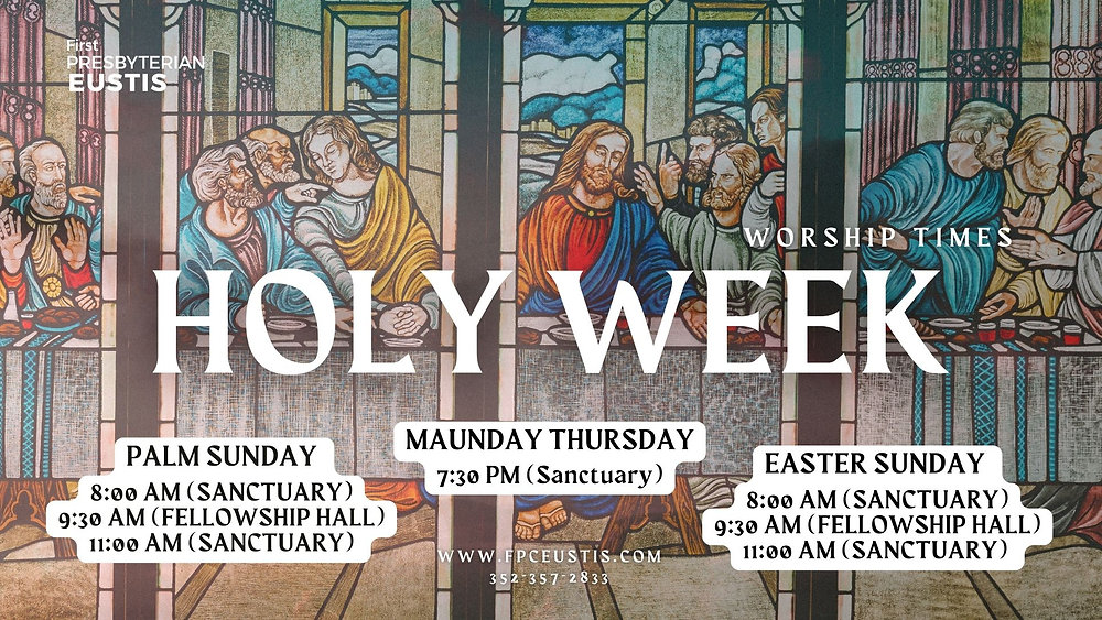 Your Holy Week Celebrations!