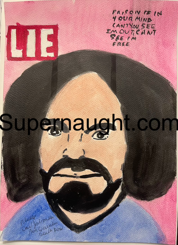 Phillip Jablonski Charles Manson Lie Painting Signed | Supernaught