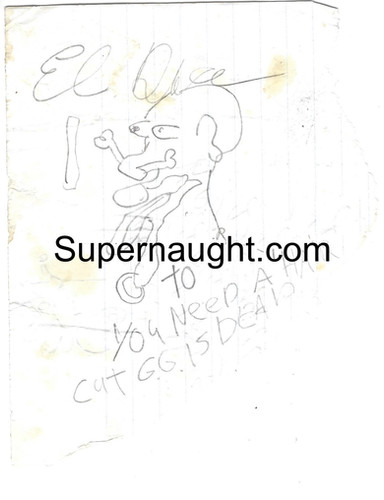 Mentors El Duce 2 Sided Doodle GG is Dead Signed