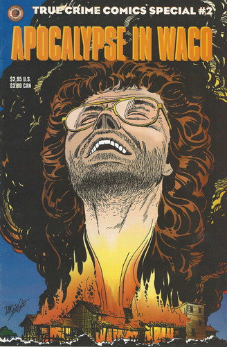 Apocalypse In Waco David Koresh Comic Book 2 June 1993 | Supernaught