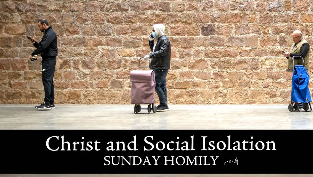Christ and Social Isolation