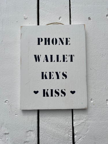 Phone Wallet Keys Kiss | Signs By Seasalt