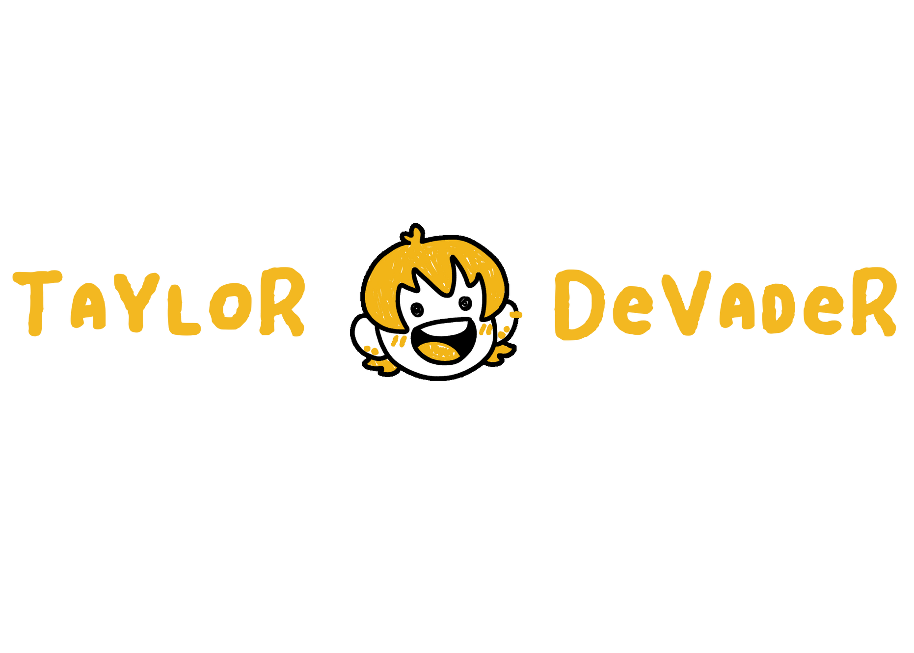 HOME | Taylor DeVader