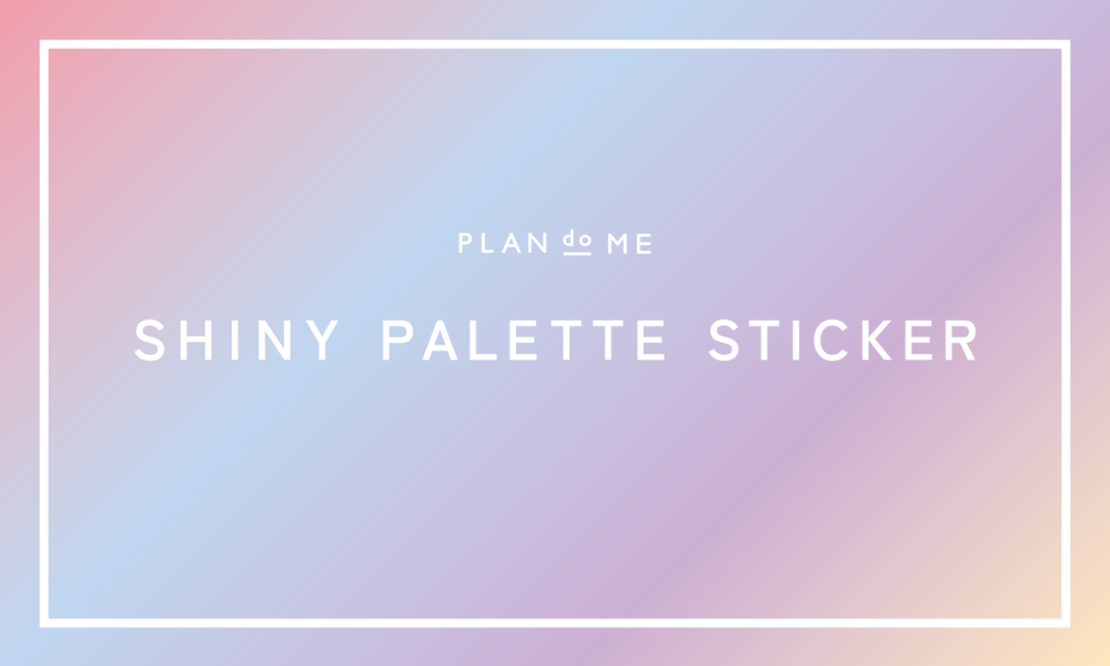 SHINY PALETTE STICKER