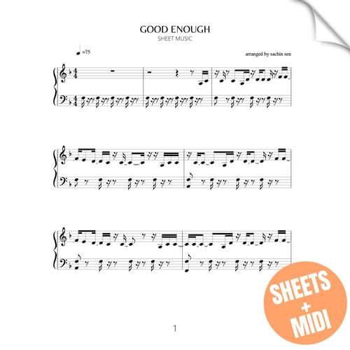 Good Enough (SHEET MUSIC & MIDI) | Sachin Sen