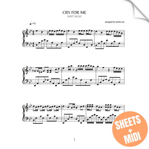 CRY FOR ME (SHEET MUSIC & MIDI) | Sachin Sen