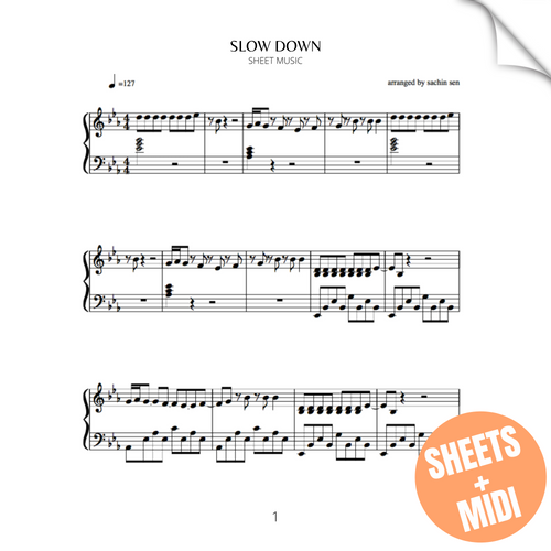 Slow Down (SHEET MUSIC & MIDI) | Sachin Sen
