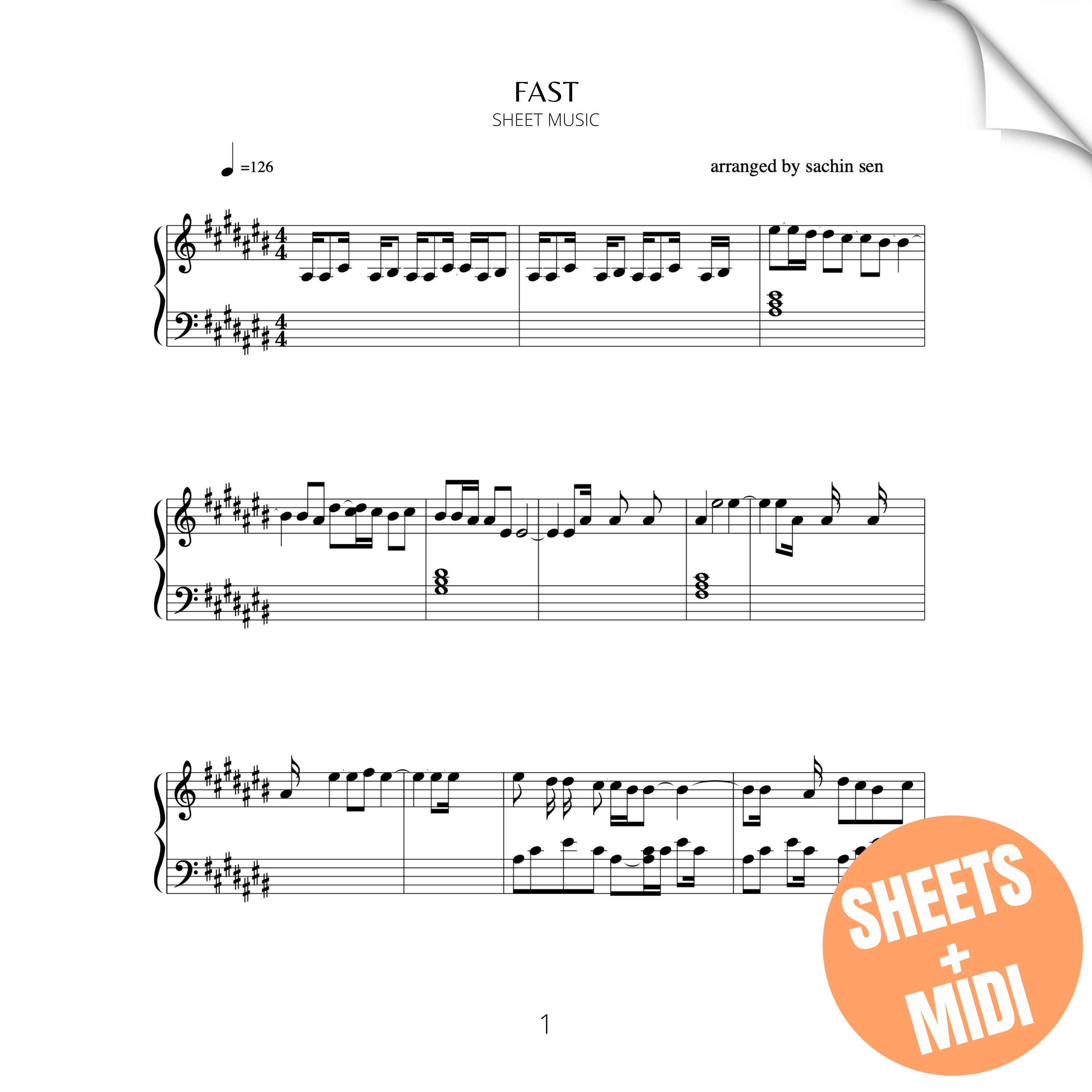 Fast (SHEET MUSIC & MIDI) | Sachin Sen