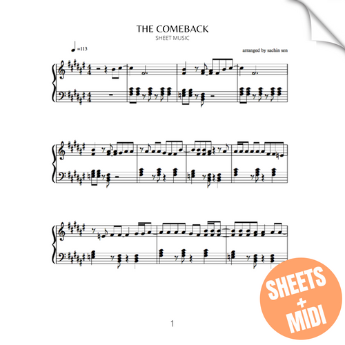 The Comeback (SHEET MUSIC & MIDI) | Sachin Sen