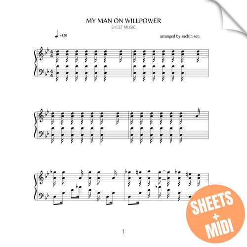 My Man on Willpower (SHEET MUSIC & MIDI) | Sachin Sen