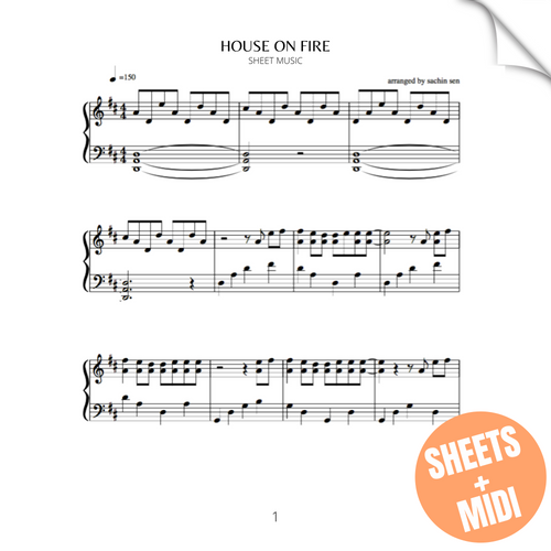 House On Fire (SHEET MUSIC & MIDI) | Sachin Sen