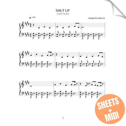 Shut Up (SHEET MUSIC & MIDI) | Sachin Sen
