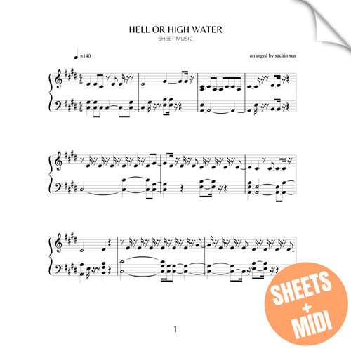 Hell or High Water (SHEET MUSIC & MIDI) | Sachin Sen