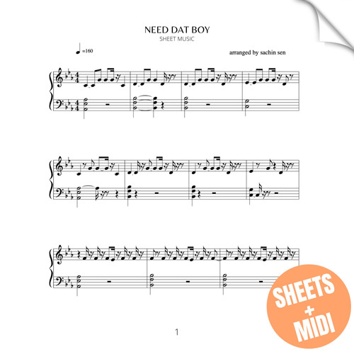 need dat boy (SHEET MUSIC & MIDI) | Sachin Sen