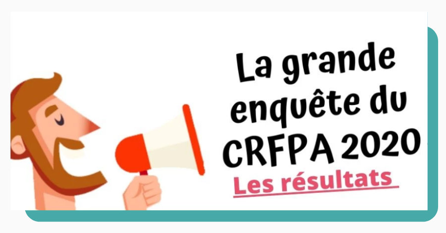 [ENQUÊTE] Toutes les informations sur l'examen du CRFPA ! - Orientation