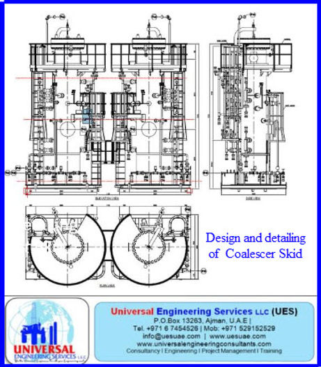 Design and Detailing of Coalescer Skid