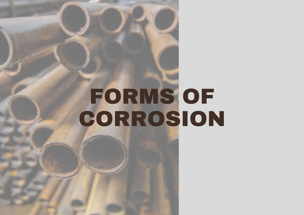 Forms of Corrosion| Oil and Gas Engineering| Universal Engineering Services