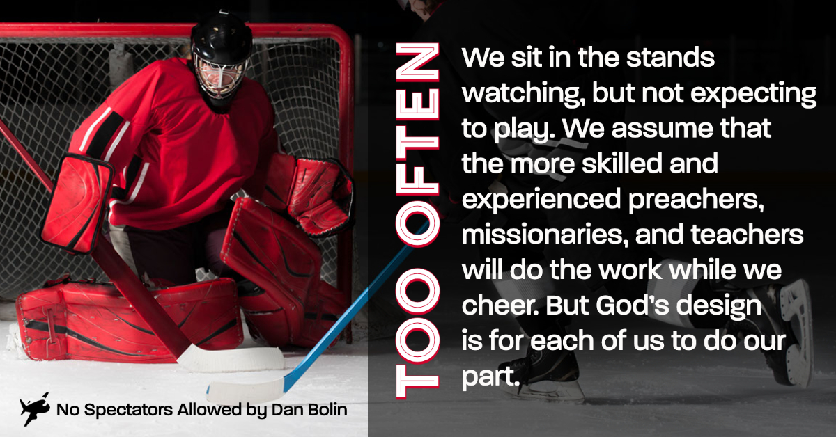 No Spectators Allowed