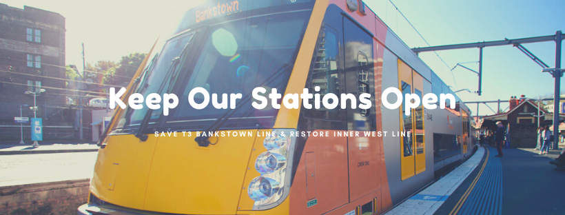 Keep Our Stations Open | Save T3 Bankstown Line