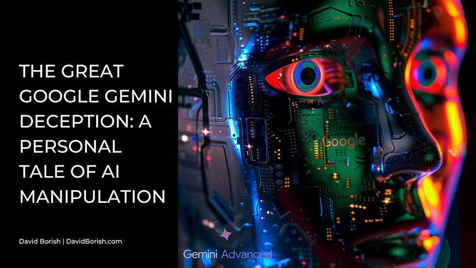 The Great Google Gemini Deception: A Personal Tale of AI Manipulation