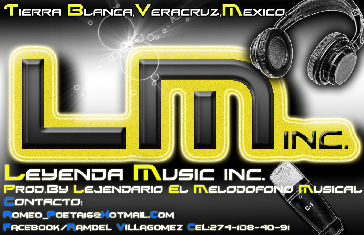Leyenda Music Inc. Prod. Lejendario