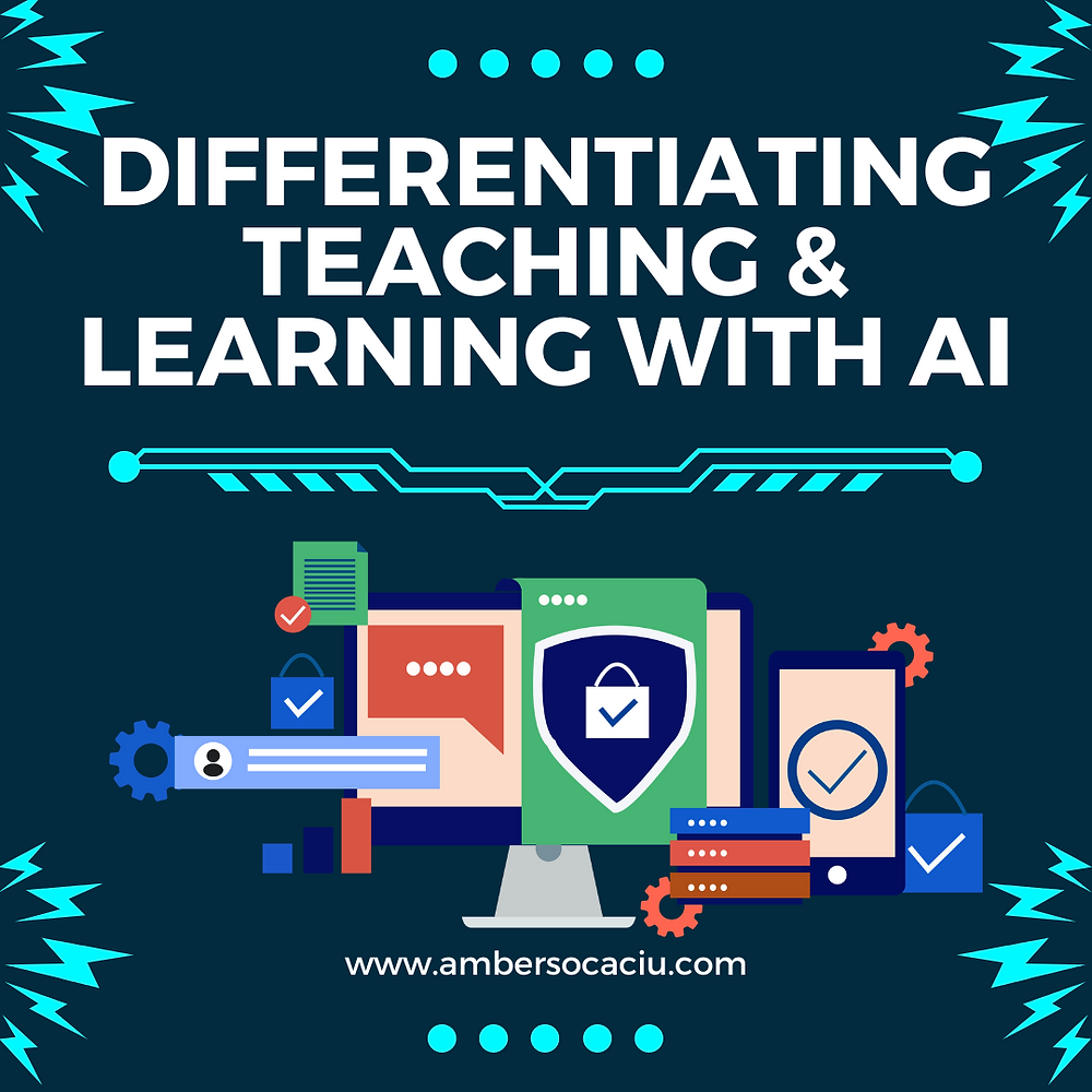 Differentiating Teaching and Learning with Artificial Intelligence
