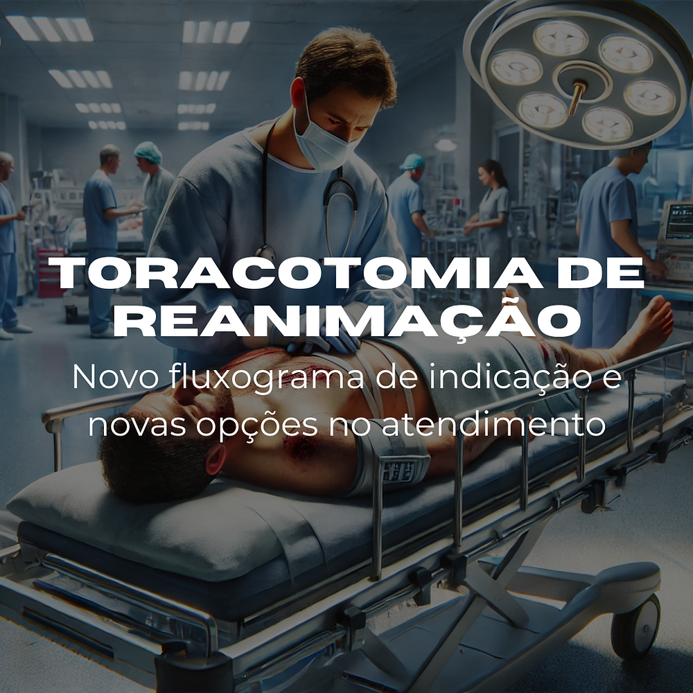 Toracotomia de Reanimação: Atualizações e Diretrizes da Western Trauma ...