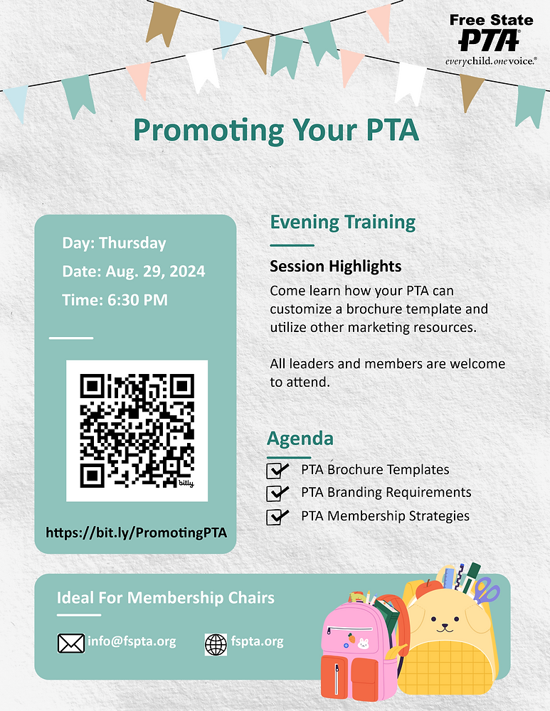 Free State PTA Training - Promoting Your PTA - 8.29.2024