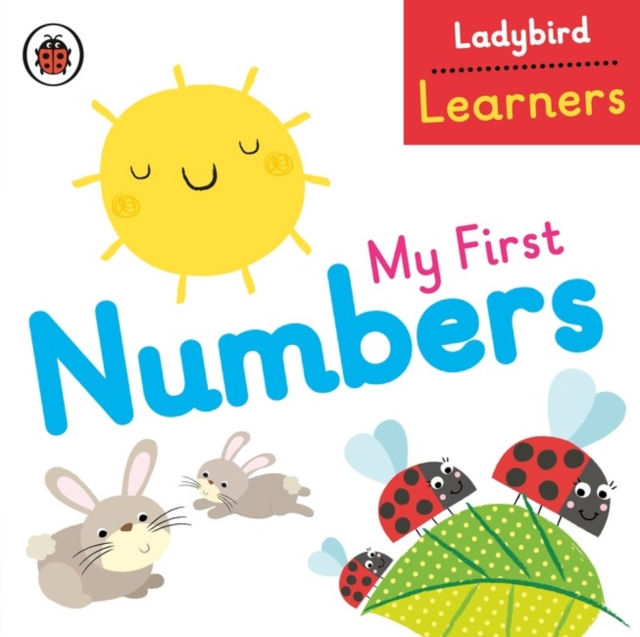 My First Numbers: Ladybird Learners | HESSLE BOOKSHOP