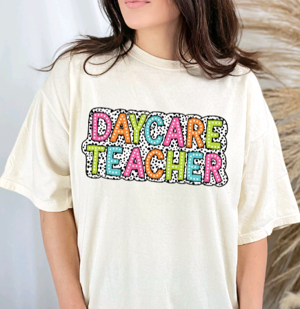 Daycare Teacher dotted (DTF Transfer) | Hookful Designs DTF