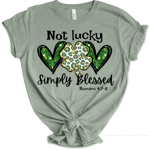 Not lucky simply blessed (DTF Transfer) | Hookful Designs DTF