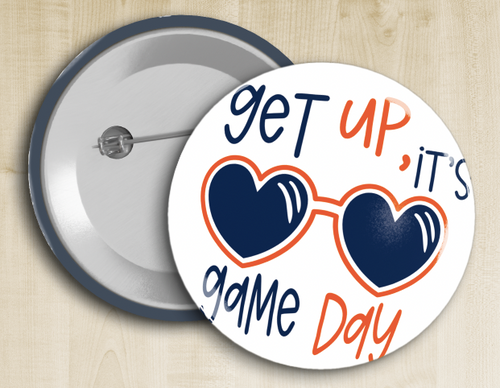 Button Get Up, It's Game Day | Hookful Designs DTF