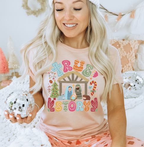 true story nativity (DTF Transfer) | Hookful Designs DTF