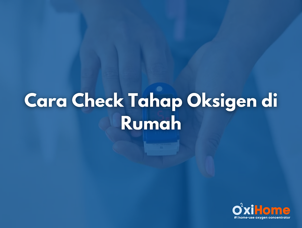 How to Check Oxygen Level at Home