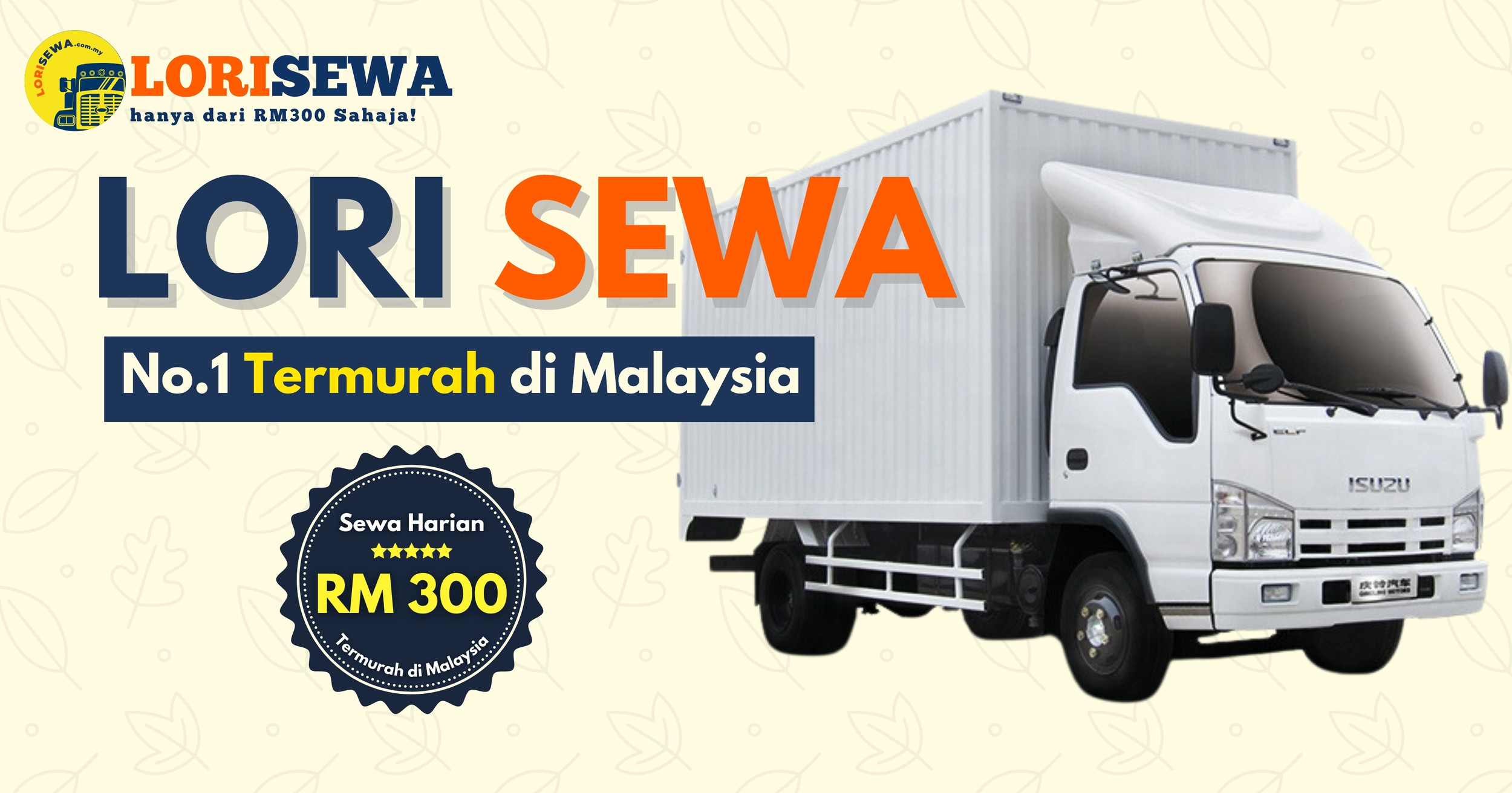 No.1 Lori Sewa di Malaysia | Dari RM300 | Lori Sewa Murah ...