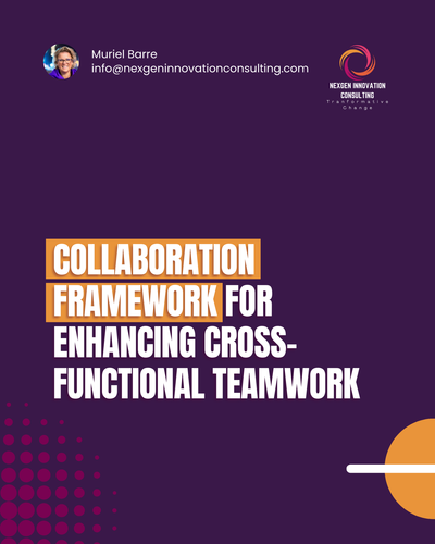 Collaboration Framework for Enhancing Cross-Functional Teamwork ...
