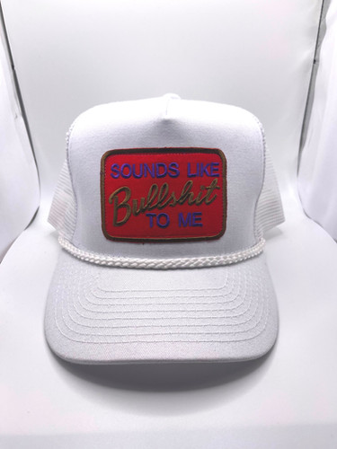 Sounds Like Bullshit White Rope Trucker | Patch Works Hat Co.