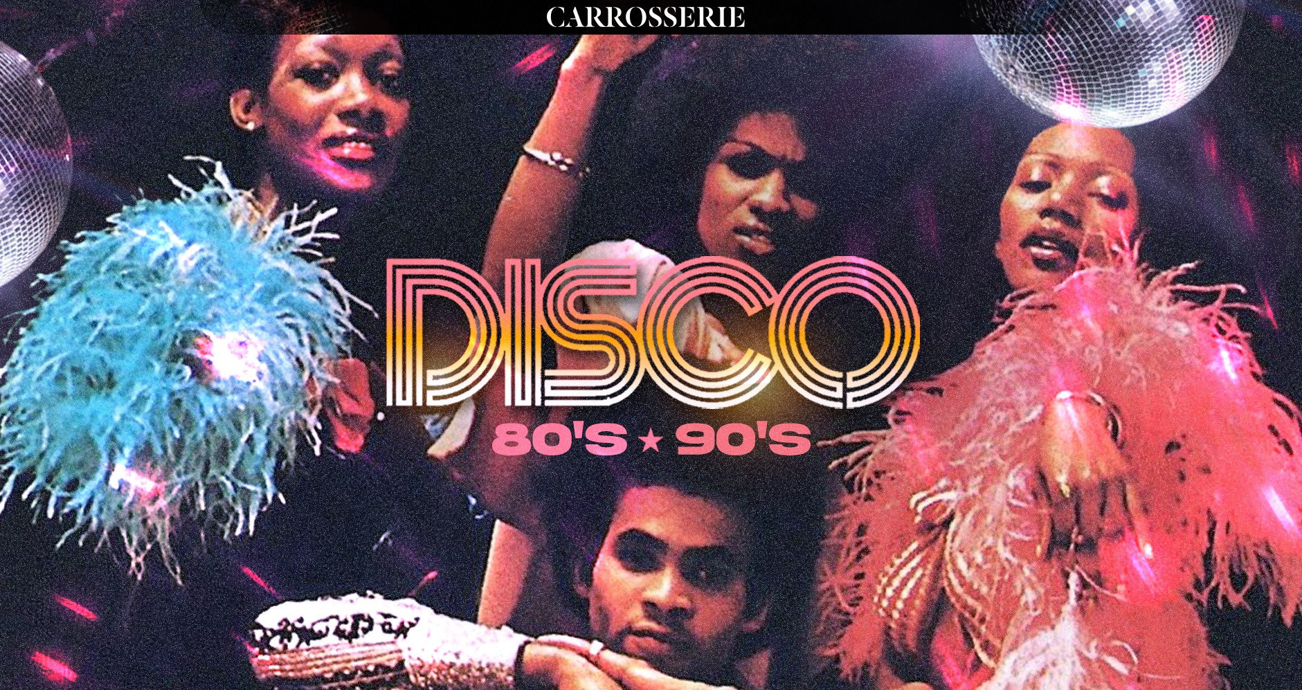 DISCO, 80's & 90's | Village Du Soir