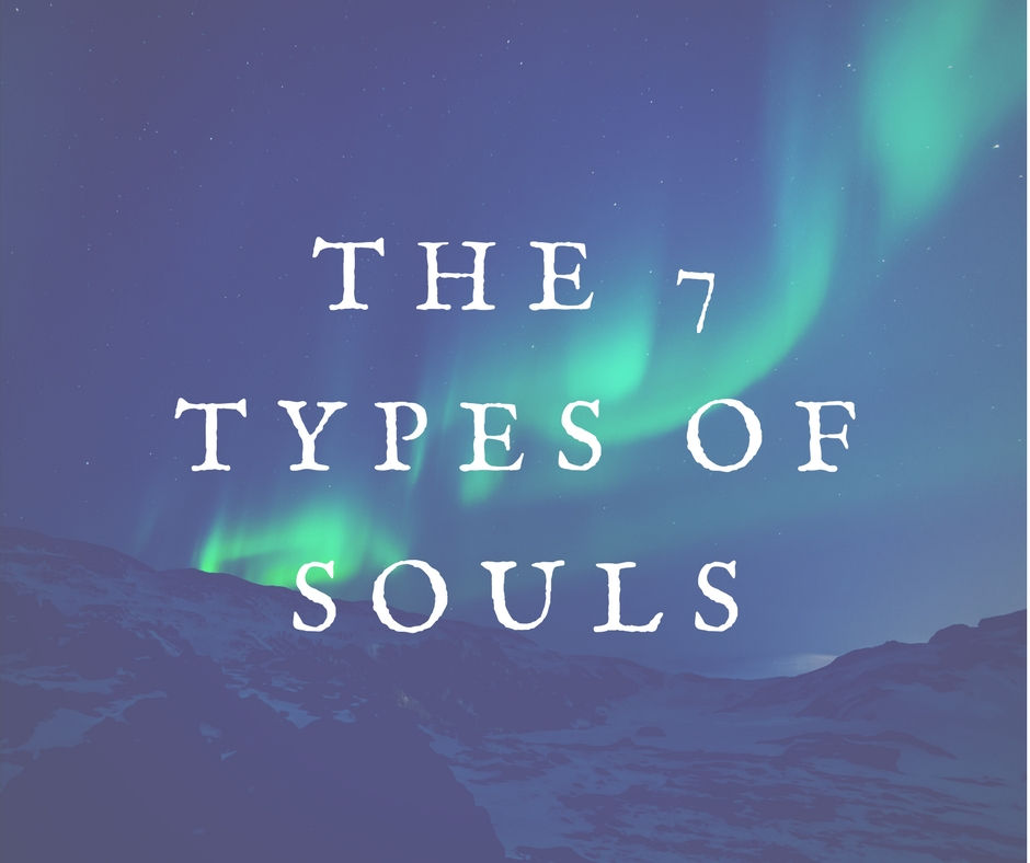 The 7 types of Souls