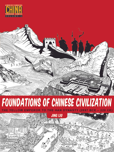 Foundations of Chinese Civilization (vol. 1) | Catalog | Stone Bridge Press