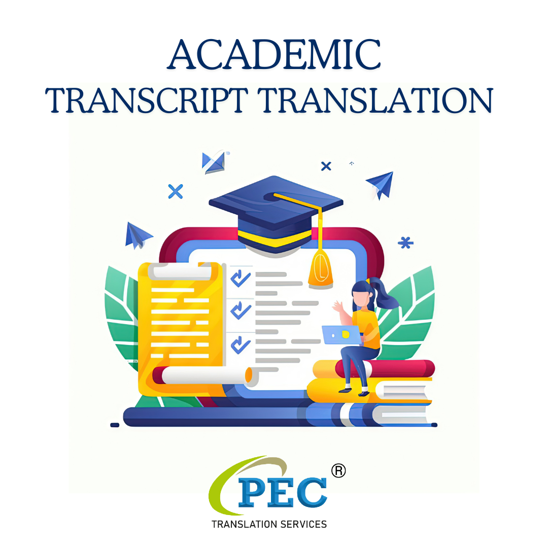 Academic Transcript Translation | PEC Translation