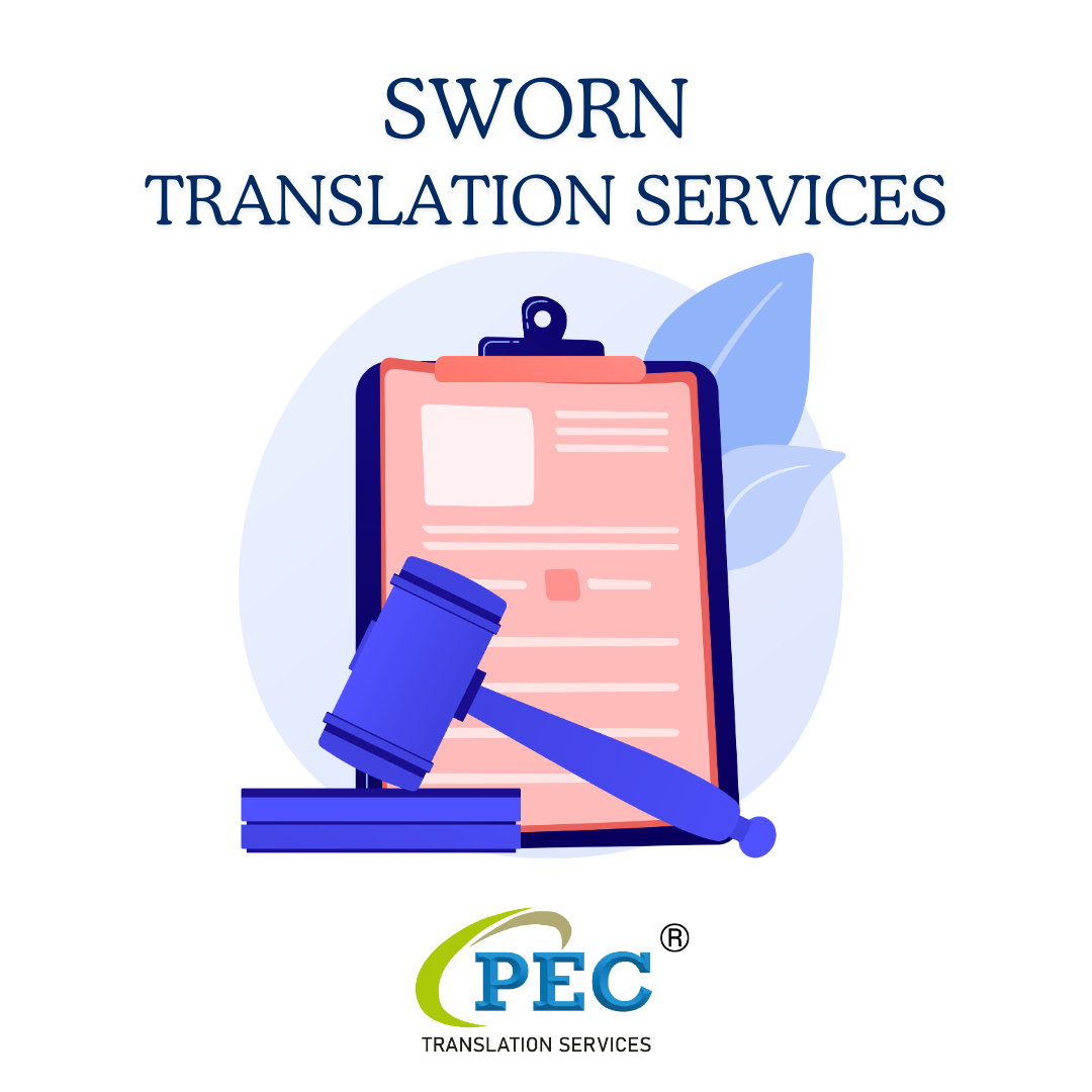 Sworn Translation Services | PEC Translation