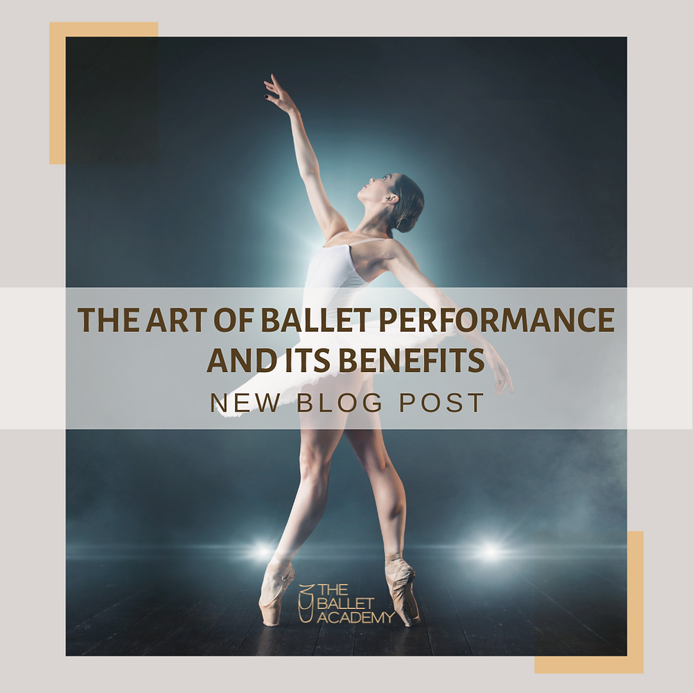 The Art of Ballet Performance and its Benefits