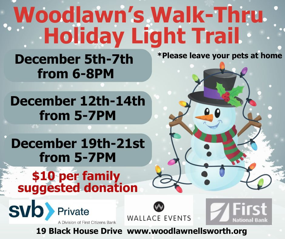 Walk-thru Holiday Light Trail | Woodlawn Ellsworth