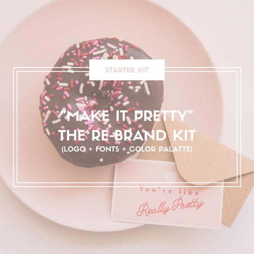"Make it Pretty" Re-Branding Kit | The Loveliest