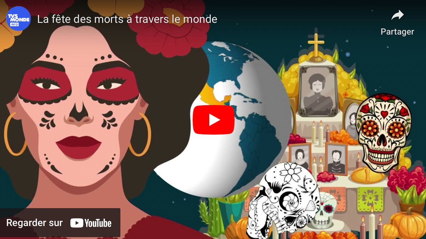 La fête des morts à travers le monde - TV5 Monde (simplifié)