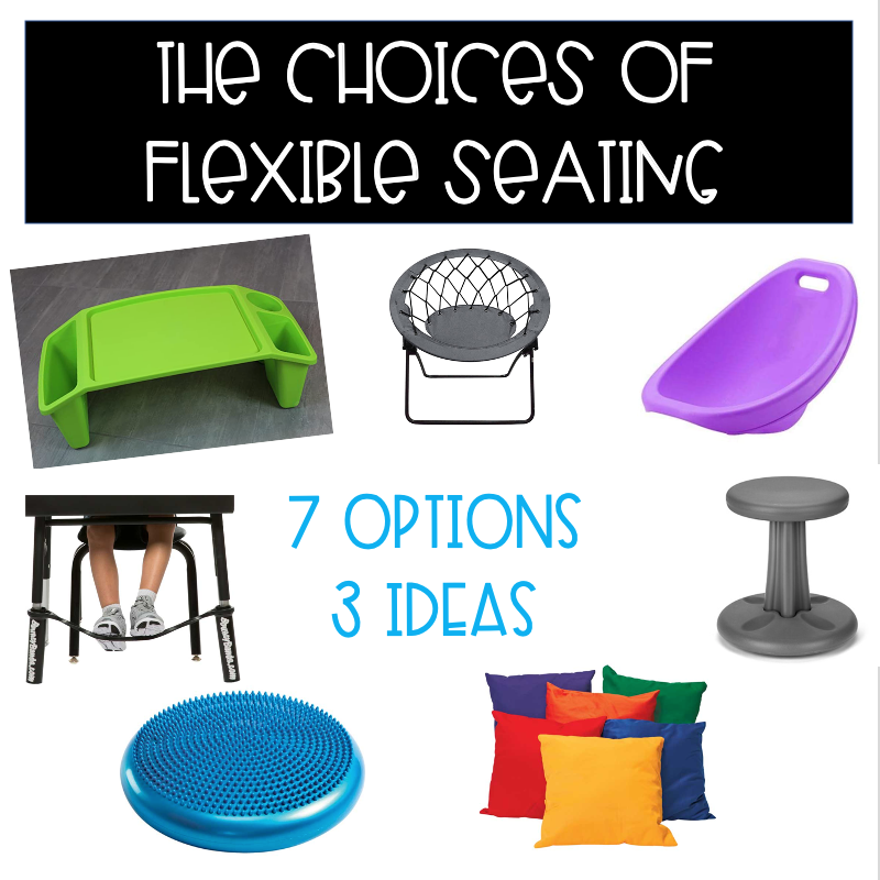 The Choices of Flexible Seating